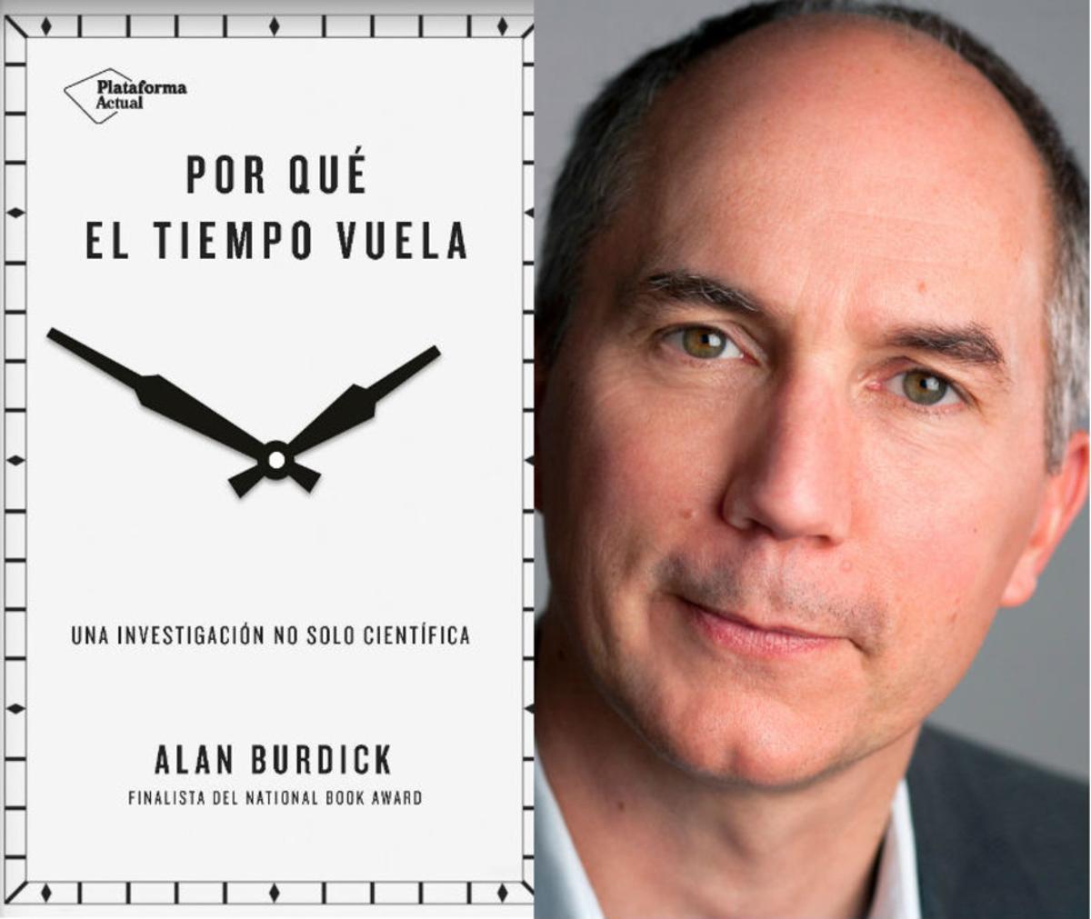 Por qué el tiempo vuela, de Alan Burdick: avance editorial