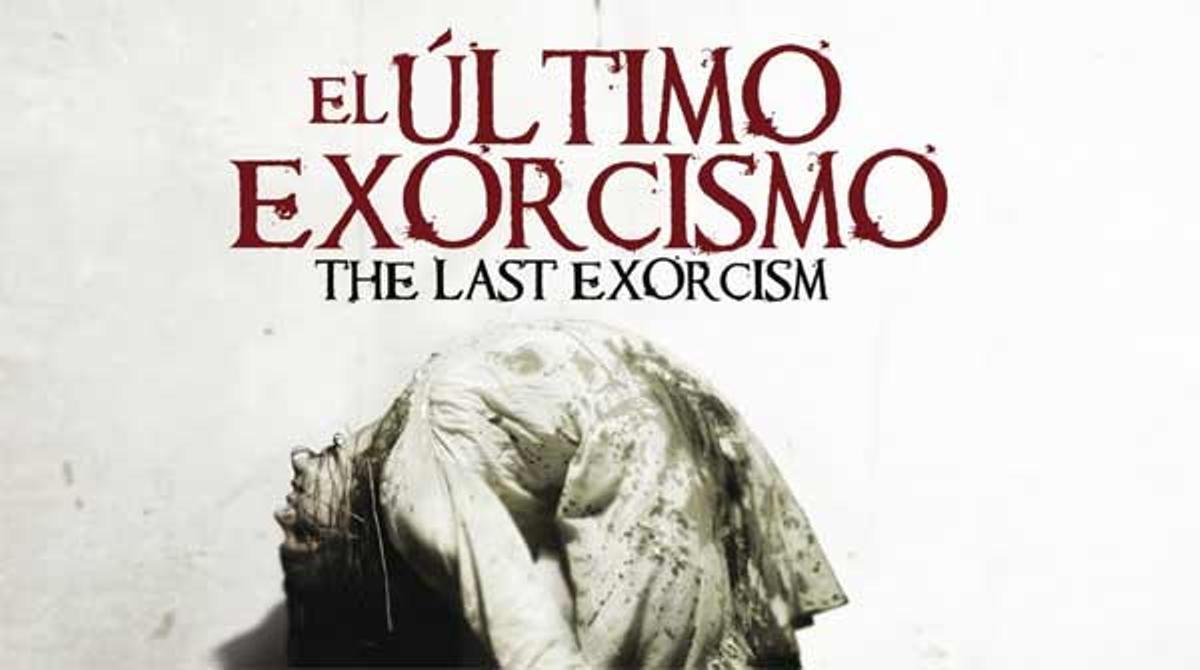 'El último exorcismo'