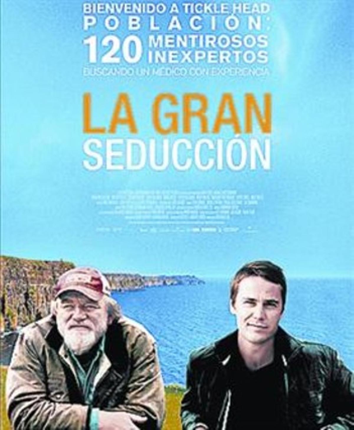 'La gran seducción', más bien pequeña