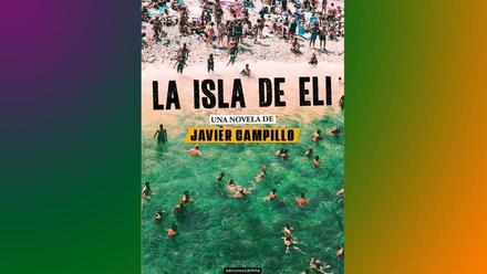 'La isla de Eli', de Javier Campillo: una Mallorca nada idílica
